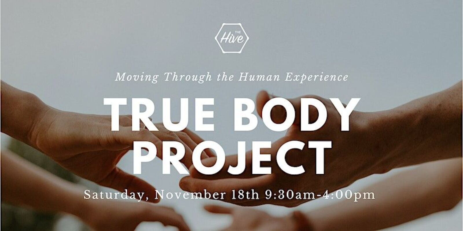 True Body Project | Saturday, November 18, 2023 at 9:30am | The Well
